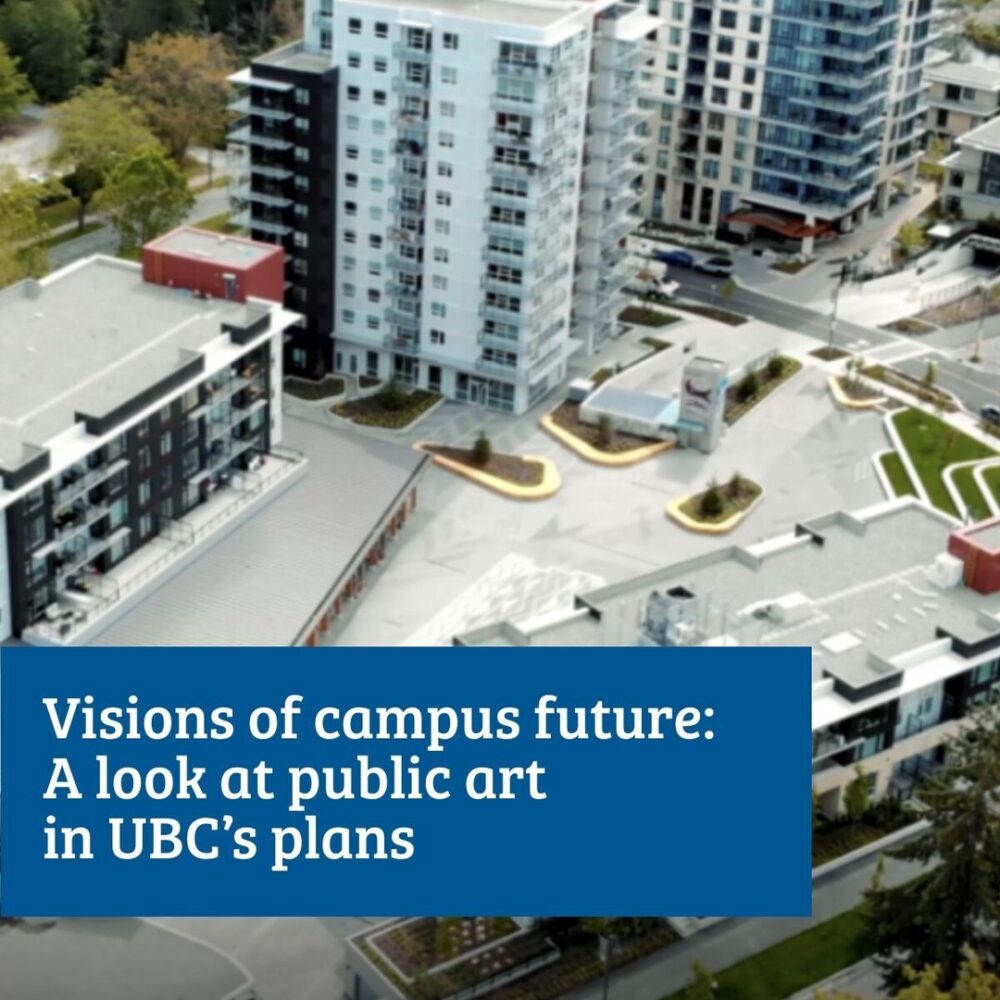 The University of British Columbia has long given importance to public ...